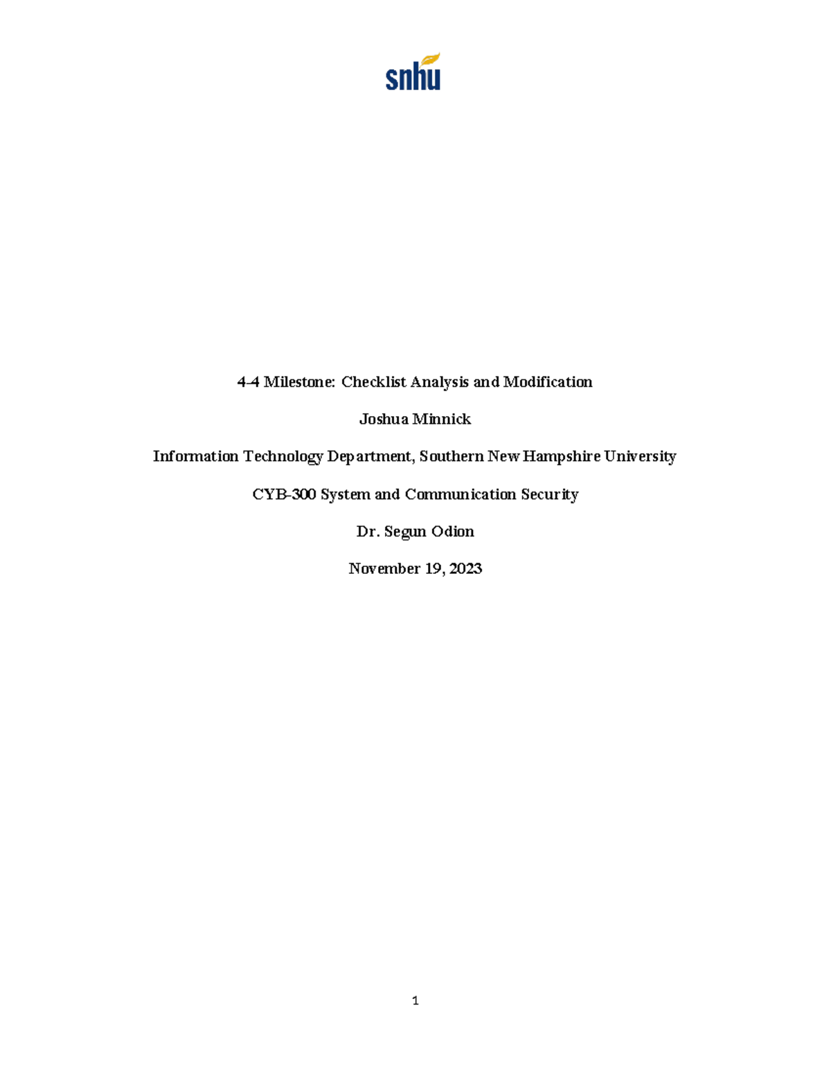 CYB 300 4-4 Milestone Evaluation Joshua Minnick - 4-4 Milestone ...