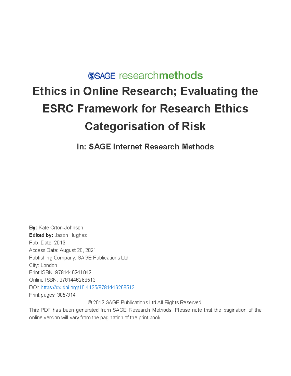 Sage internet research methods - Ethics in Online Research; Evaluating ...