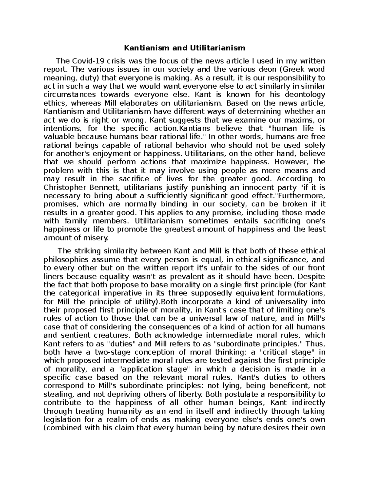 Kantianism and Utilitarianism - The various issues in our society and ...