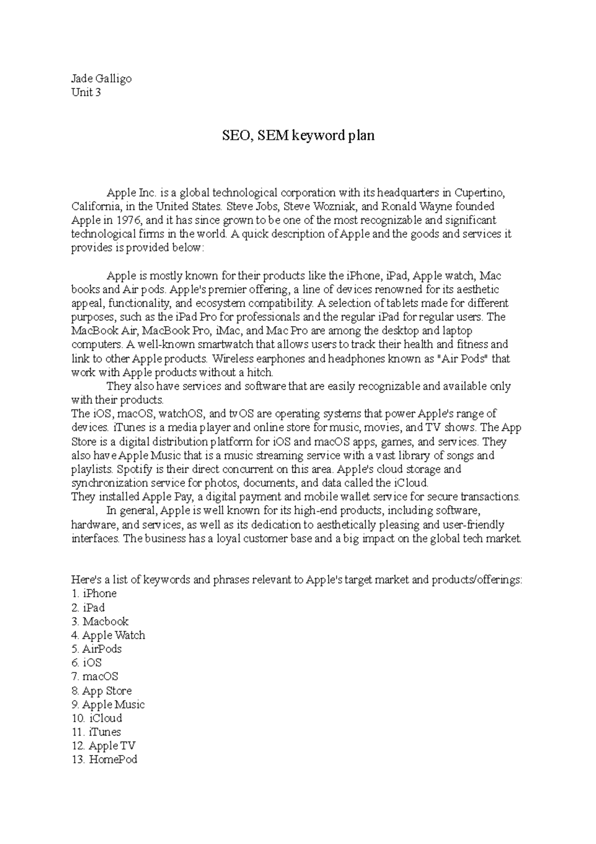 Keyword plan - essay - Jade Galligo Unit 3 SEO, SEM keyword plan Apple ...