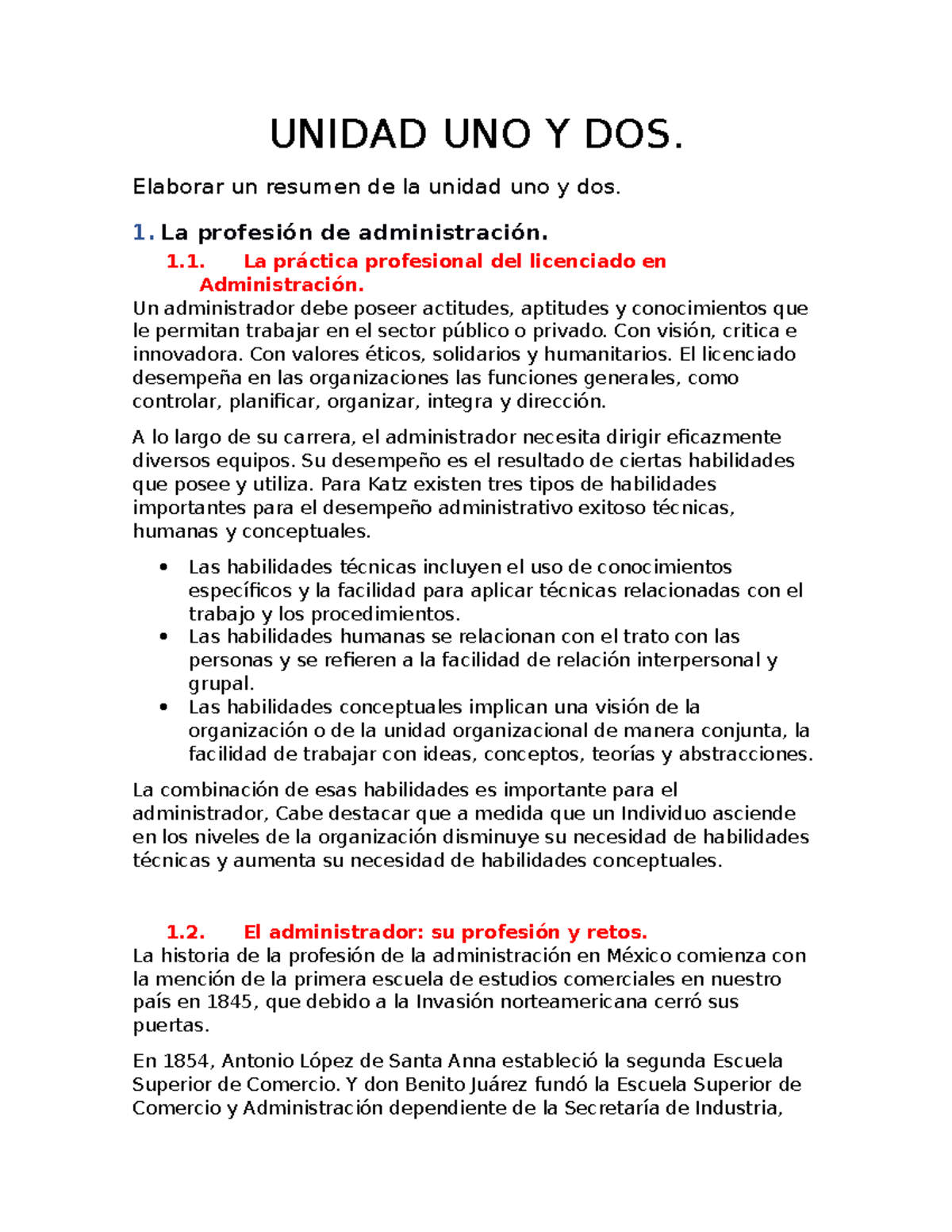 Unidad UNO Y DOS resumen - UNIDAD UNO Y DOS. Elaborar un resumen de la ...