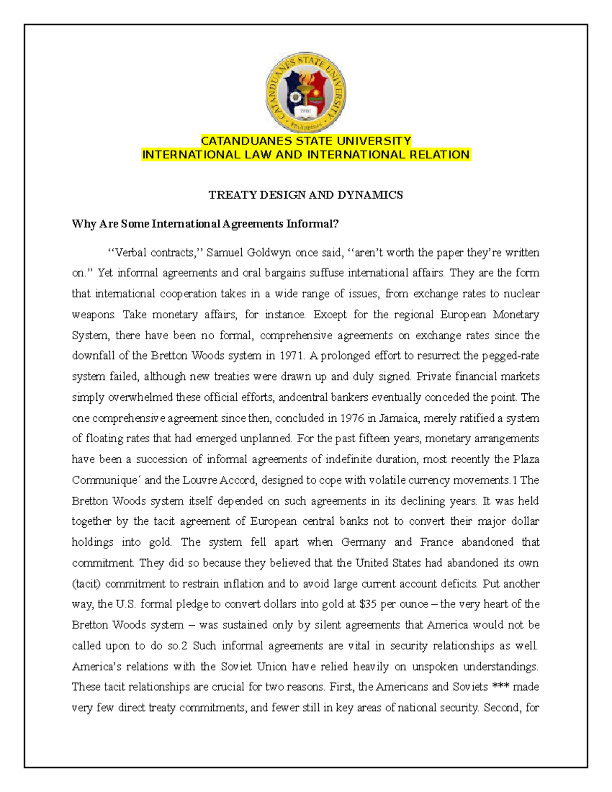 Treaty Design AND Dynamics - INTERNATIONAL LAW AND INTERNATIONAL ...