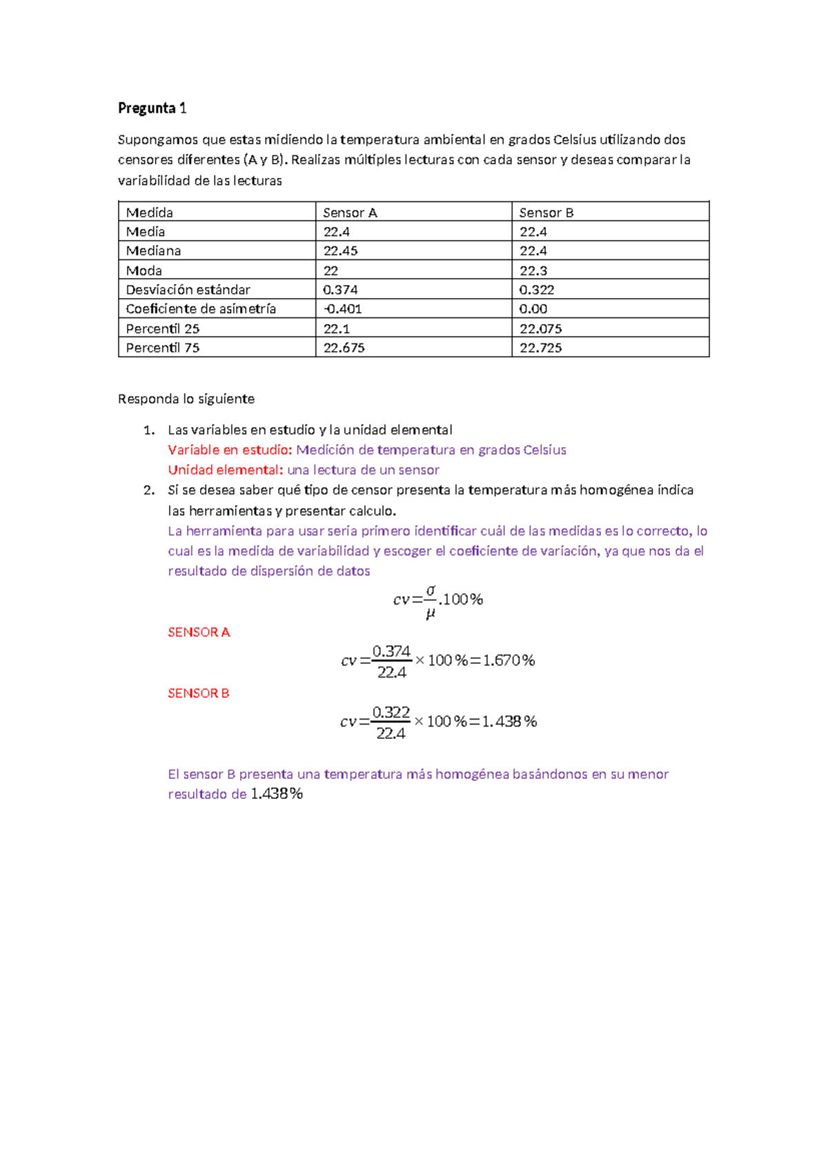 pregunta y respuestas del examen final, Estadística UPC. - Pregunta 1 Supongamos que estas ...