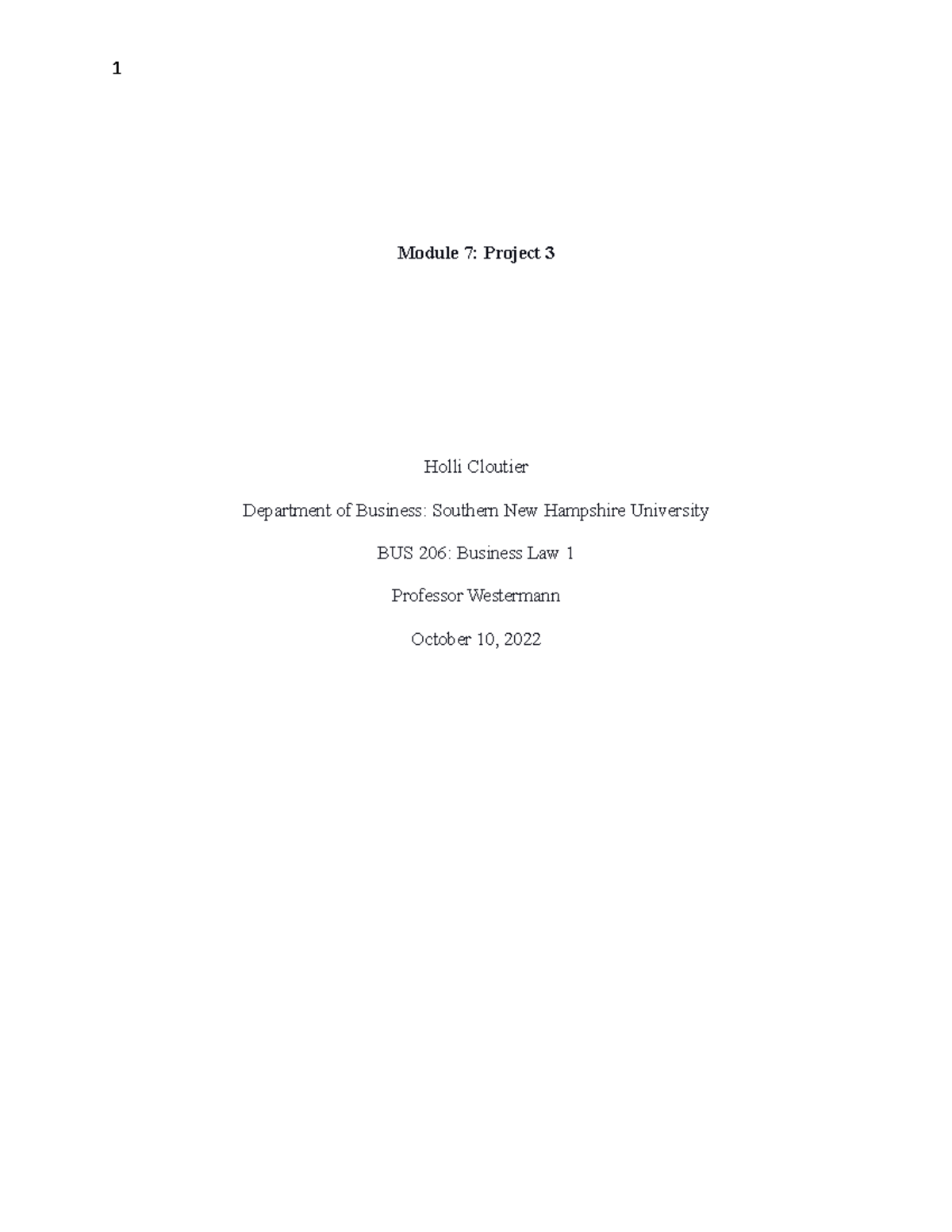 BUS206 Module 3- Project 3 - Module 7: Project 3 Holli Cloutier ...