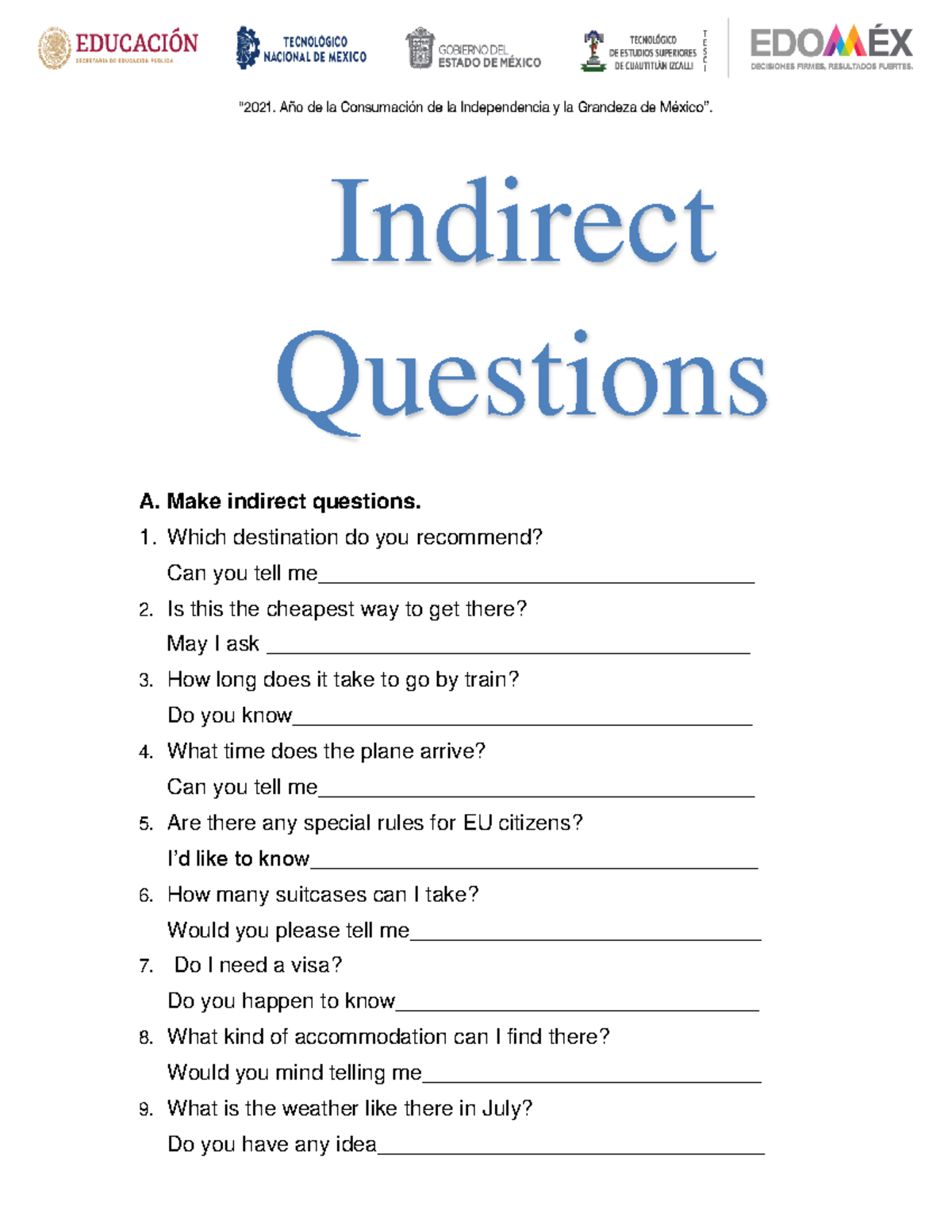 Practice 2 Indirect questions, Past simple, be used to - A. Make ...