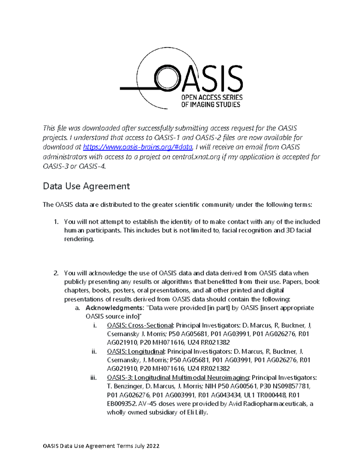 Data Use Agreement July2022 - OASIS Data Use Agreement Terms July 2022 ...