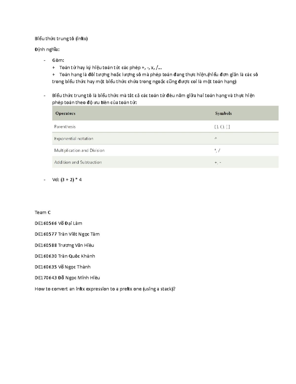 Biểu thức trung tố - Bi u th c trung tốố (infx)ểứ Đ nh nghĩa:ị - Gốồm: + Toán t hay ký hi u toán ...