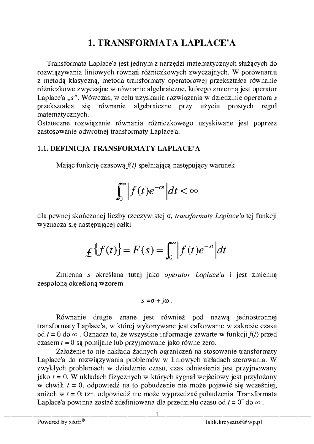 Transformata Laplacea - 1 ####### 1. TRANSFORMATA LAPLACE'A ...