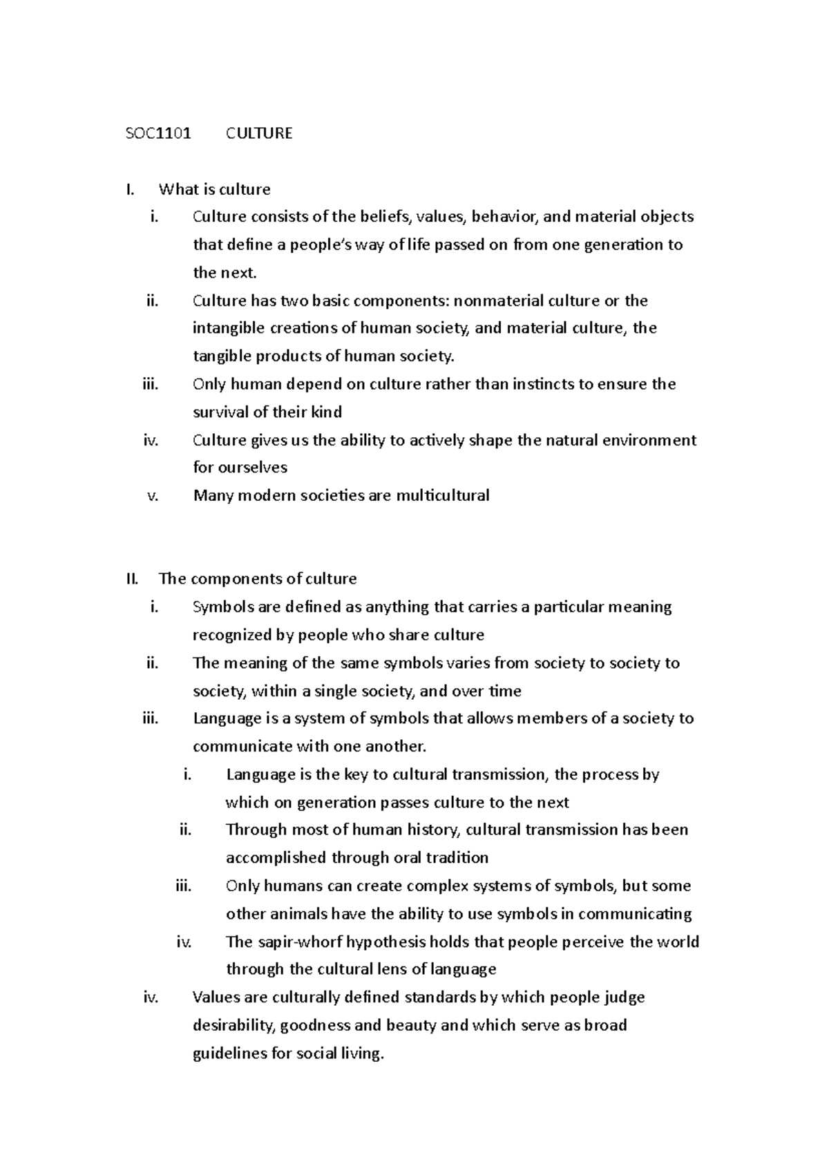 SOC1101 Culture - Lecture notes 3 - SOC1101 I. CULTURE What is culture ...