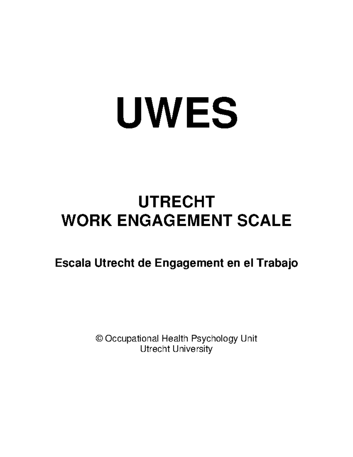 Test manual UWES Espanol - UWES UTRECHT WORK ENGAGEMENT SCALE Escala ...