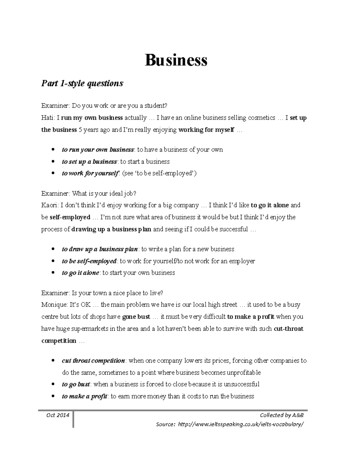 Business - Business Part 1-style questions Examiner: Do you work or are ...