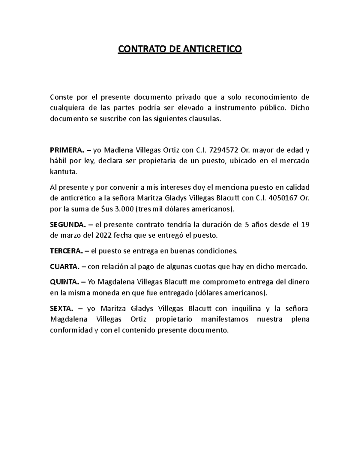 Contrato DE Anticretico - CONTRATO DE ANTICRETICO Conste por el ...