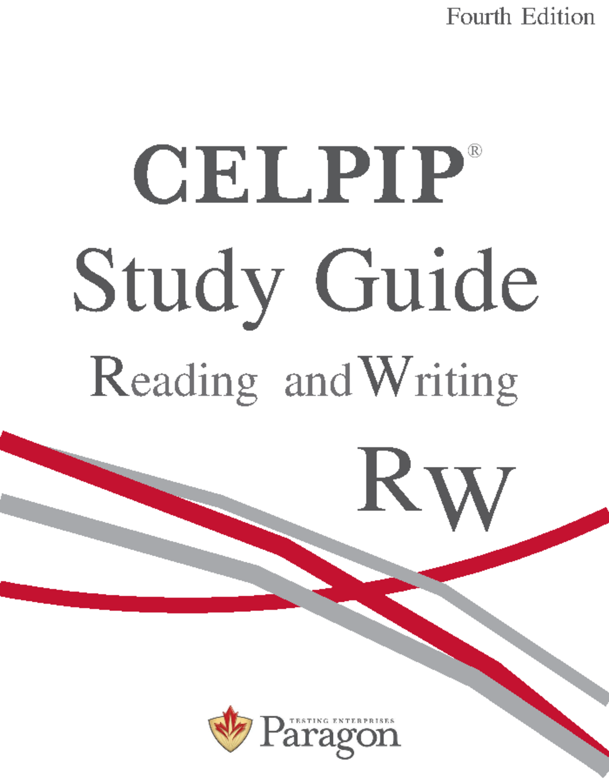 Study giude-RW - it is good way to learn celpip - Fourth Edition Study ...