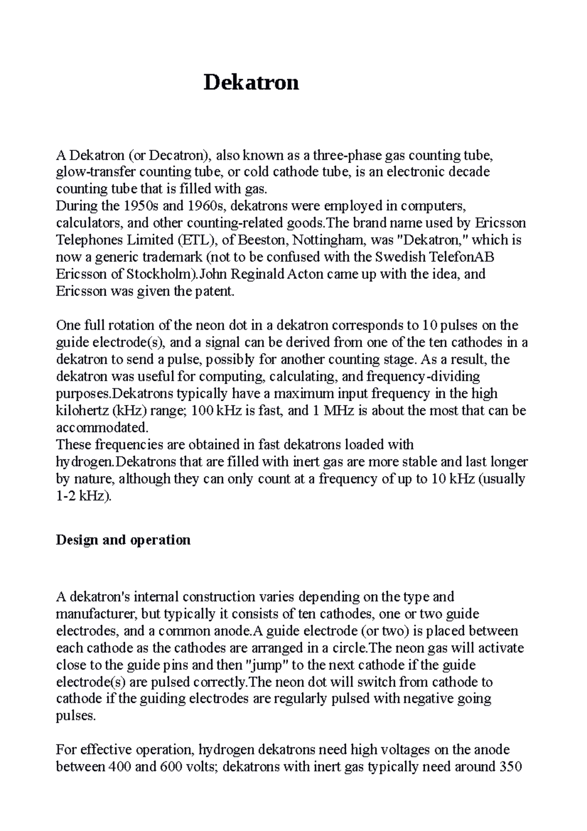 Dekatron - Ifah - Dekatron A Dekatron (or Decatron), also known as a ...