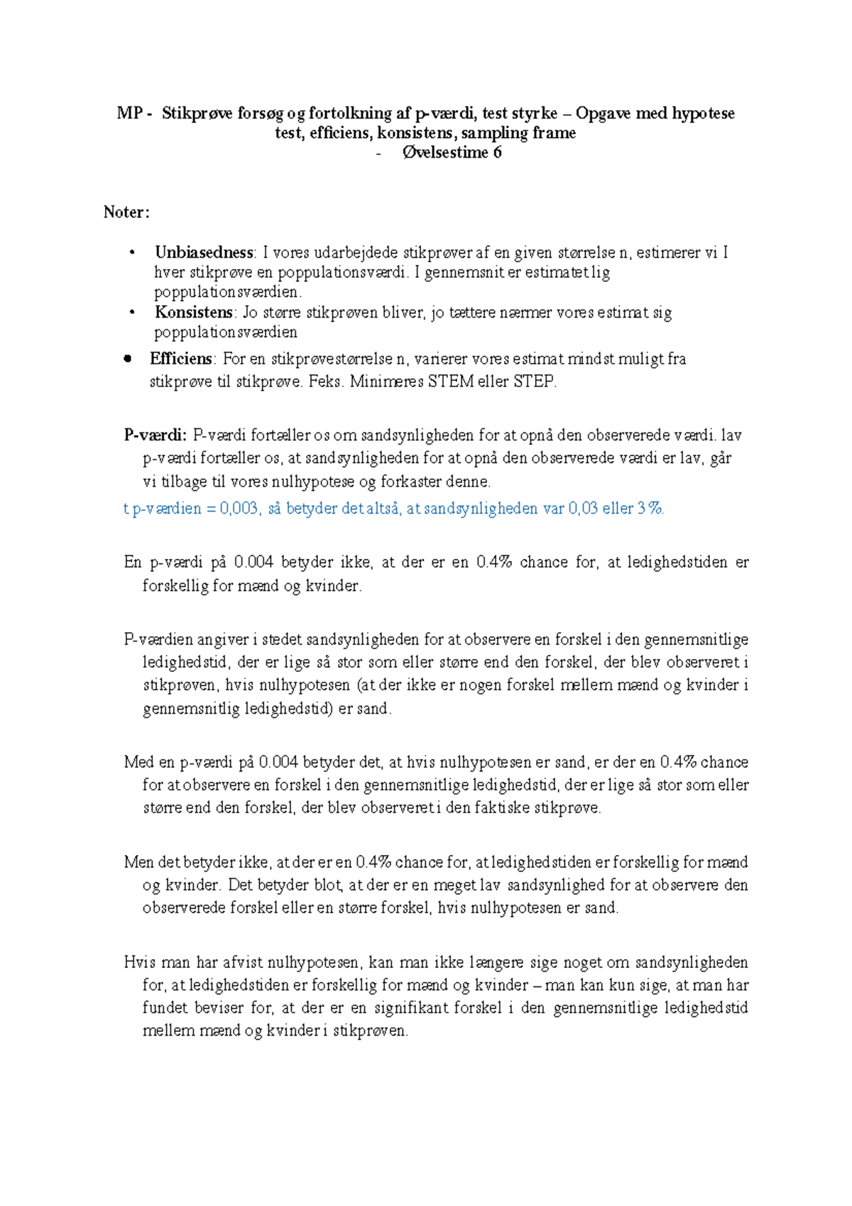 MP - Stikprøve forsøg og fortolkning af p-værdi, test styrke – Opgave ...
