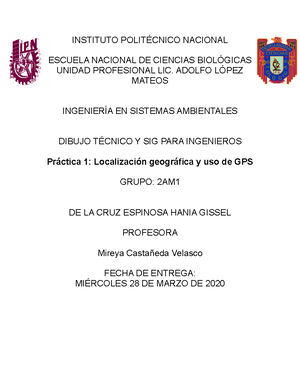 Práctica 1. Localización Geográfica Y GPS 2023-1 - Manual del curso: Dibujo técnico y SIG para ...