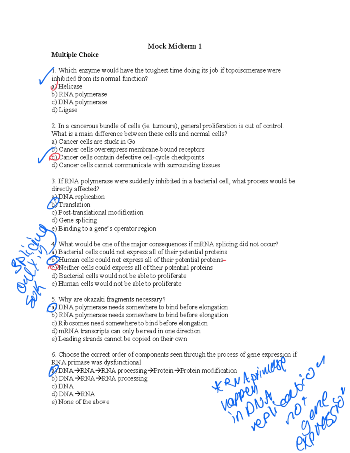 Mock Midterm 1 bisc 101 - Mock Midterm 1 Multiple Choice Which enzyme would have the toughest ...