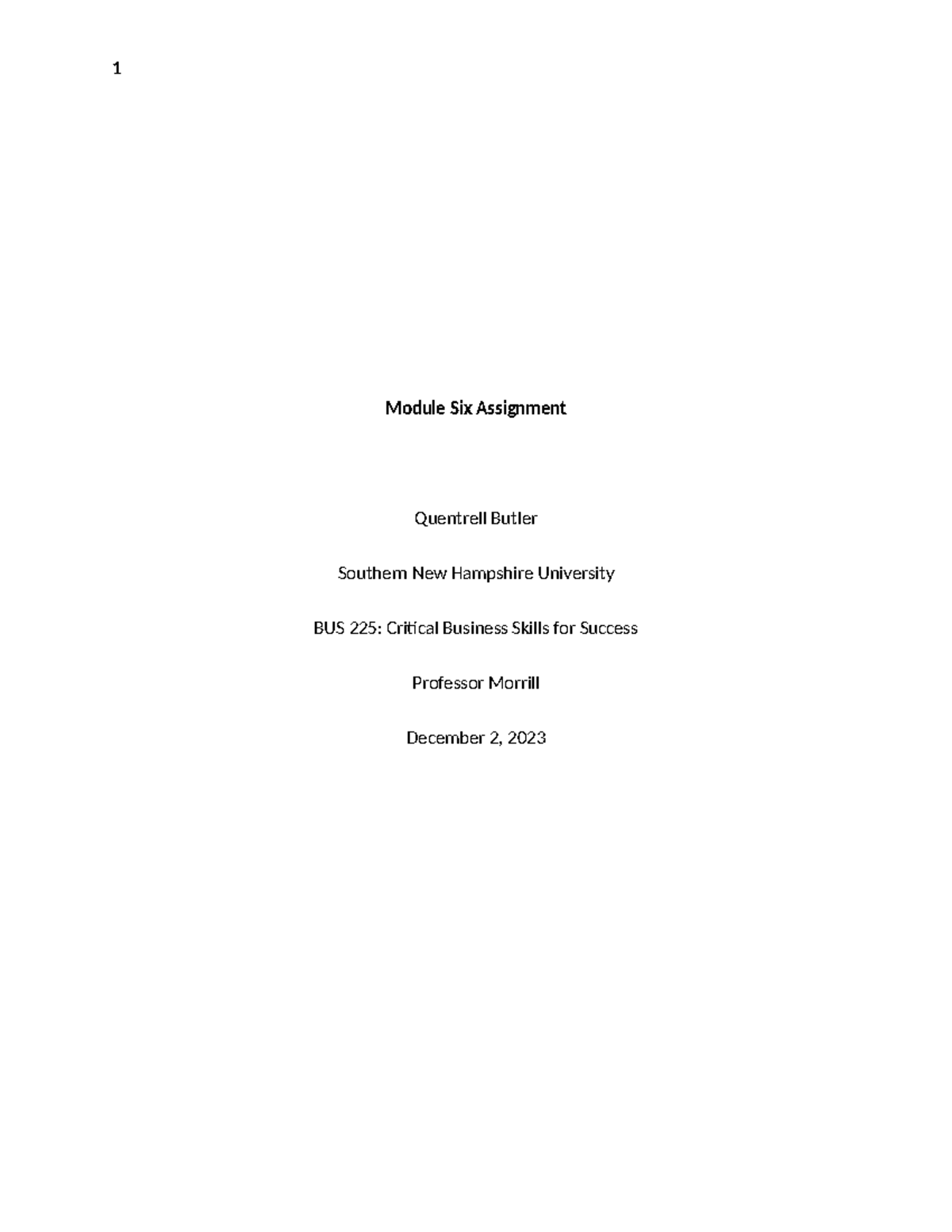 BUS225 Module Six Assignment - 1 Module Six Assignment Quentrell Butler ...