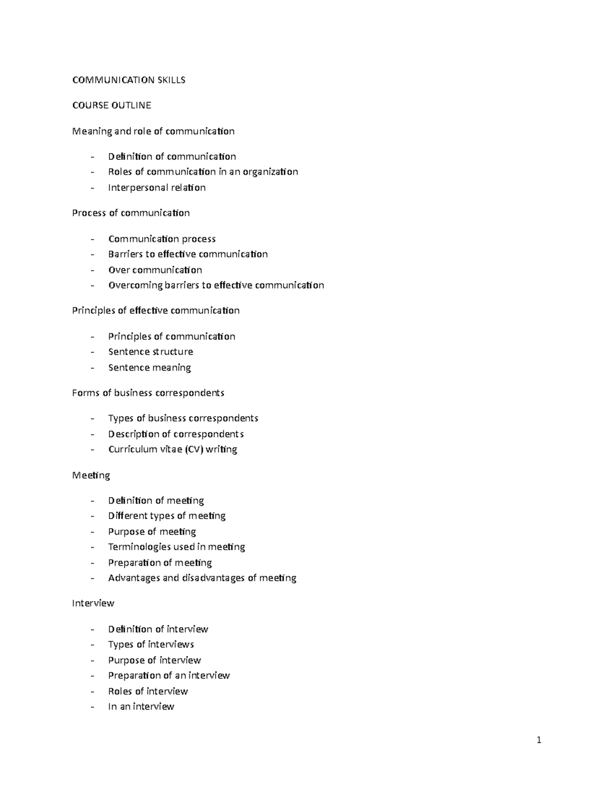 Communication Skills COMMUNICATION SKILLS COURSE OUTLINE Meaning And