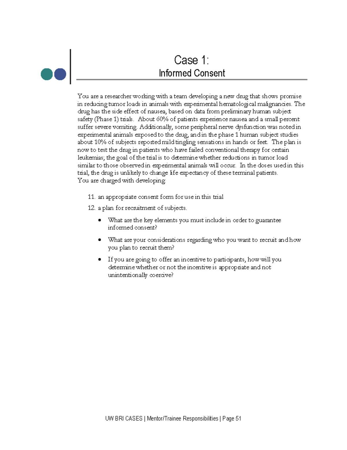 Biomedical Research Integrity Cases - Ch.7 Case 1 - UW BRI CASES ...
