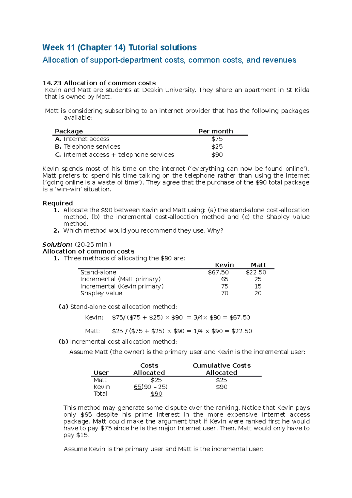 Week 11 Tutorial Solutions management accounting - Week 11 (Chapter 14 ...