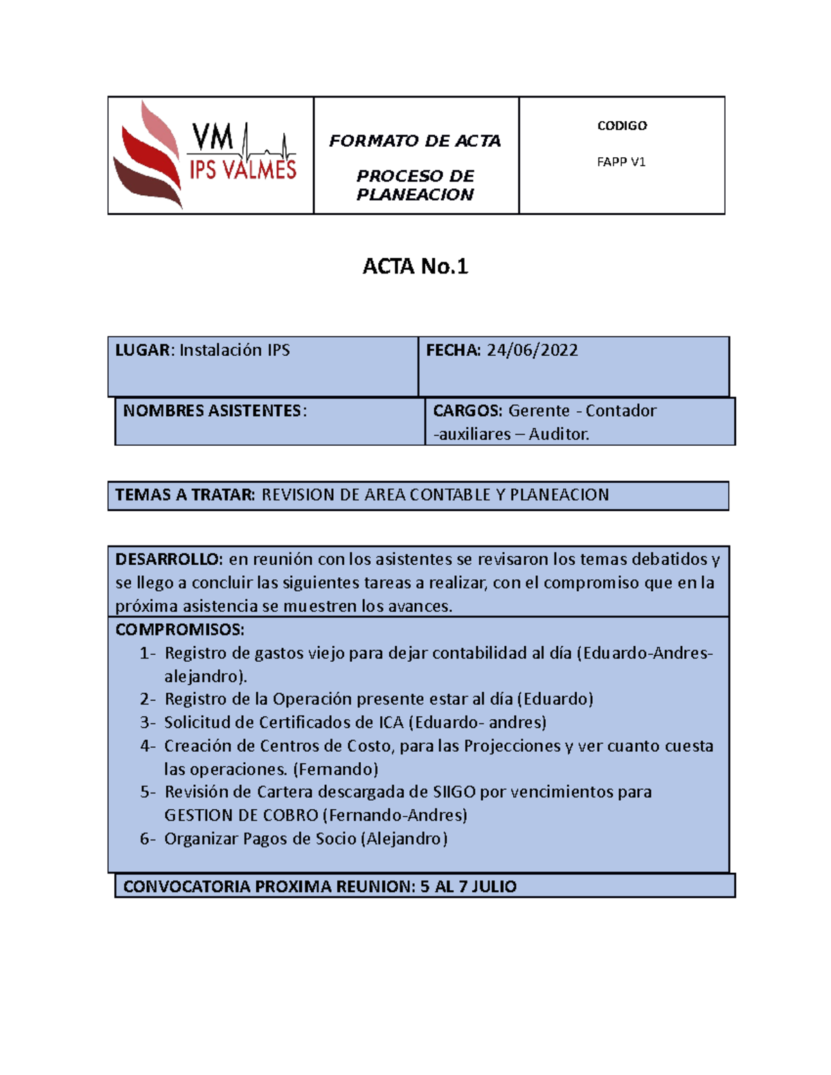 Formato DE ACTA IPS Valmes - FORMATO DE ACTA PROCESO DE PLANEACION ...