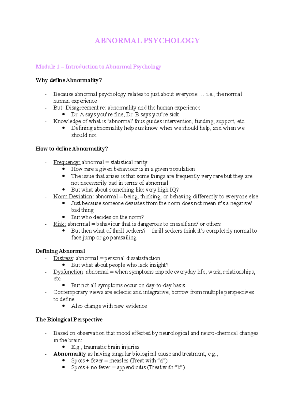 Abnormal Psychology - .. i., the normal human experience - But ...