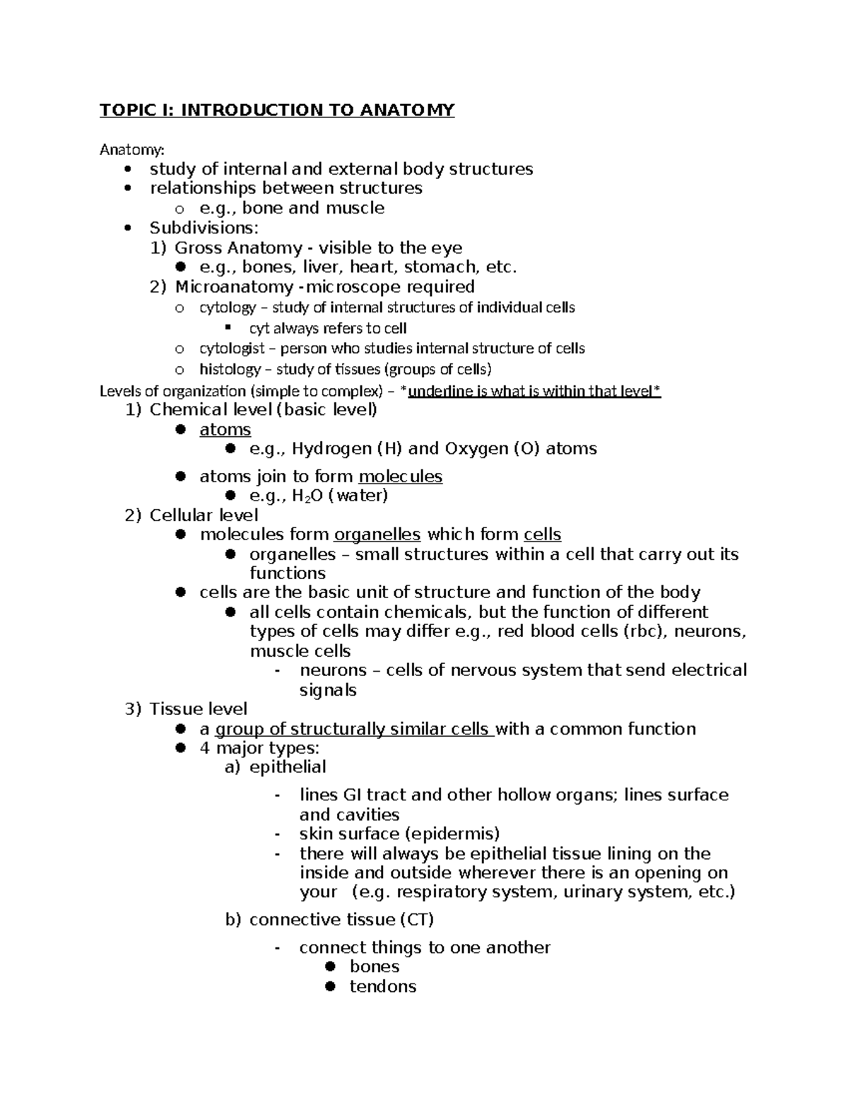 Notes - TOPIC I: INTRODUCTION TO ANATOMY Anatomy: study of internal and ...