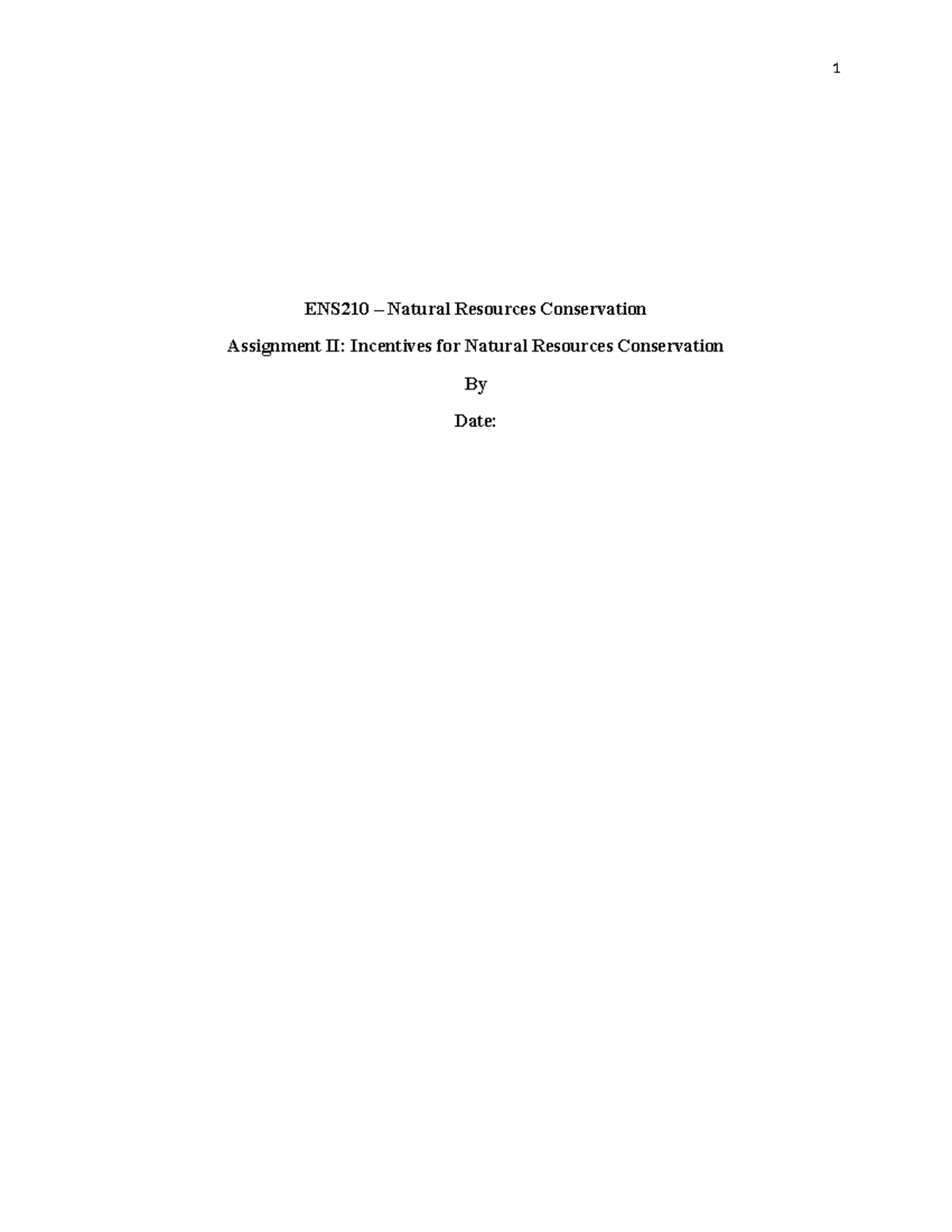 Natural Resources Assignment 2 - ENS210 – Natural Resources ...