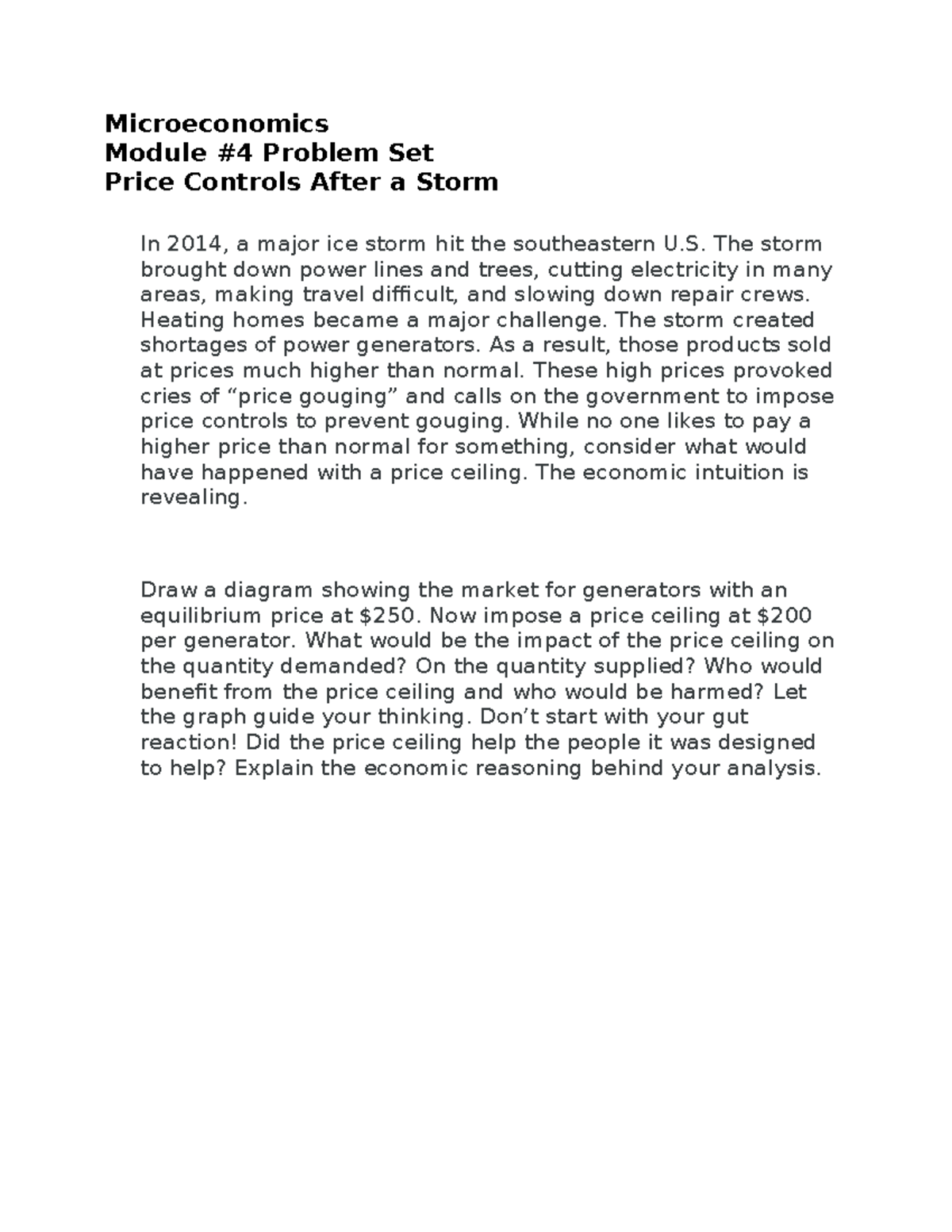 Module 4 Problem Set Price Controls After A Storm Microeconomics