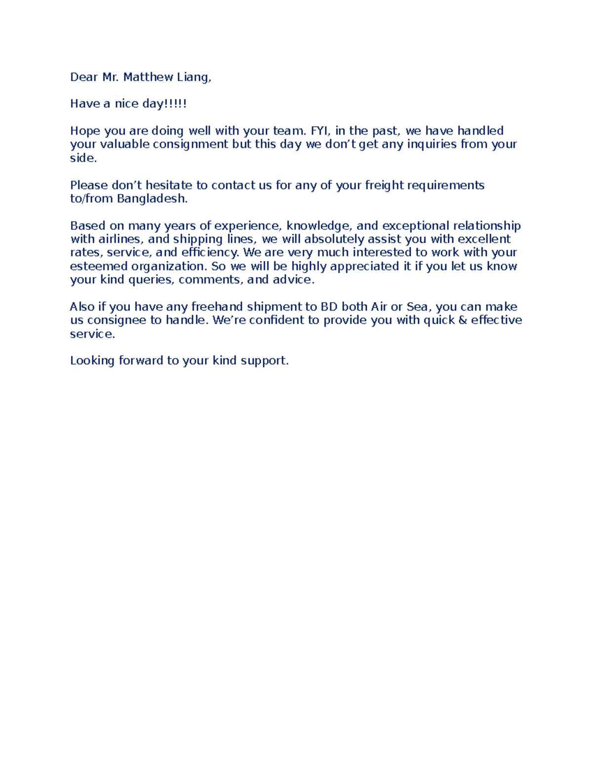 Business co-operation - Dear Mr. Matthew Liang, Have a nice day ...
