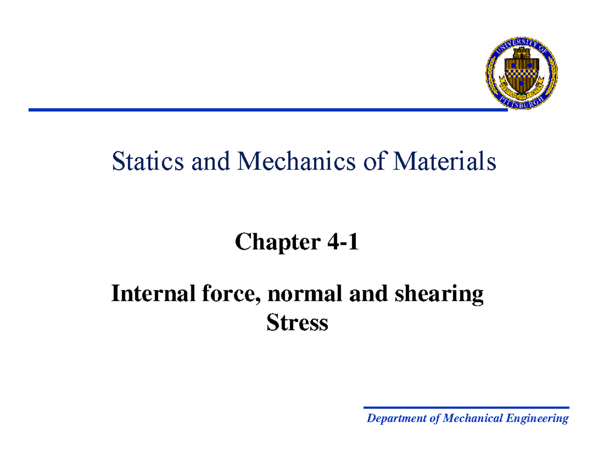 Chapter 4-1 - Lecture notes 1- 4 - Statics and Mechanics of Materials ...
