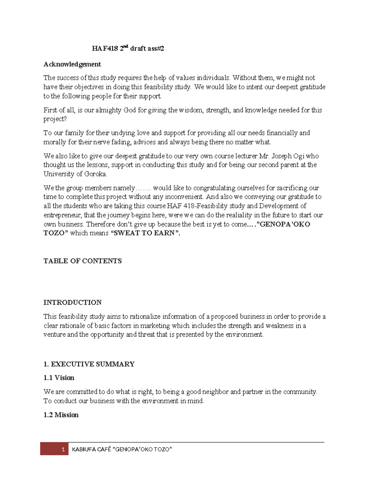 HAF418 2nd draft ass - HAF418 2nd draft ass# Acknowledgement The ...