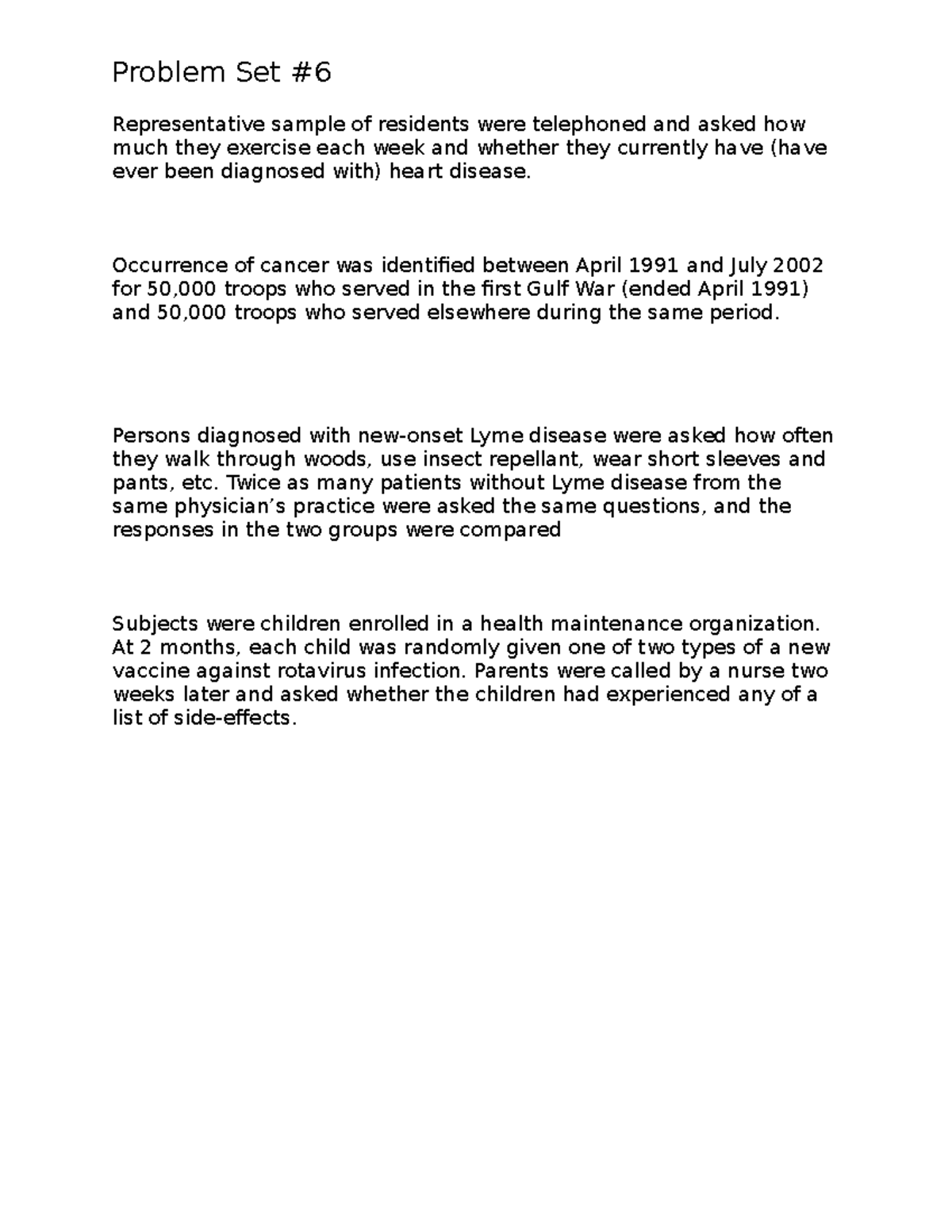 Problem Set #6 Questions - Problem Set Representative sample of ...