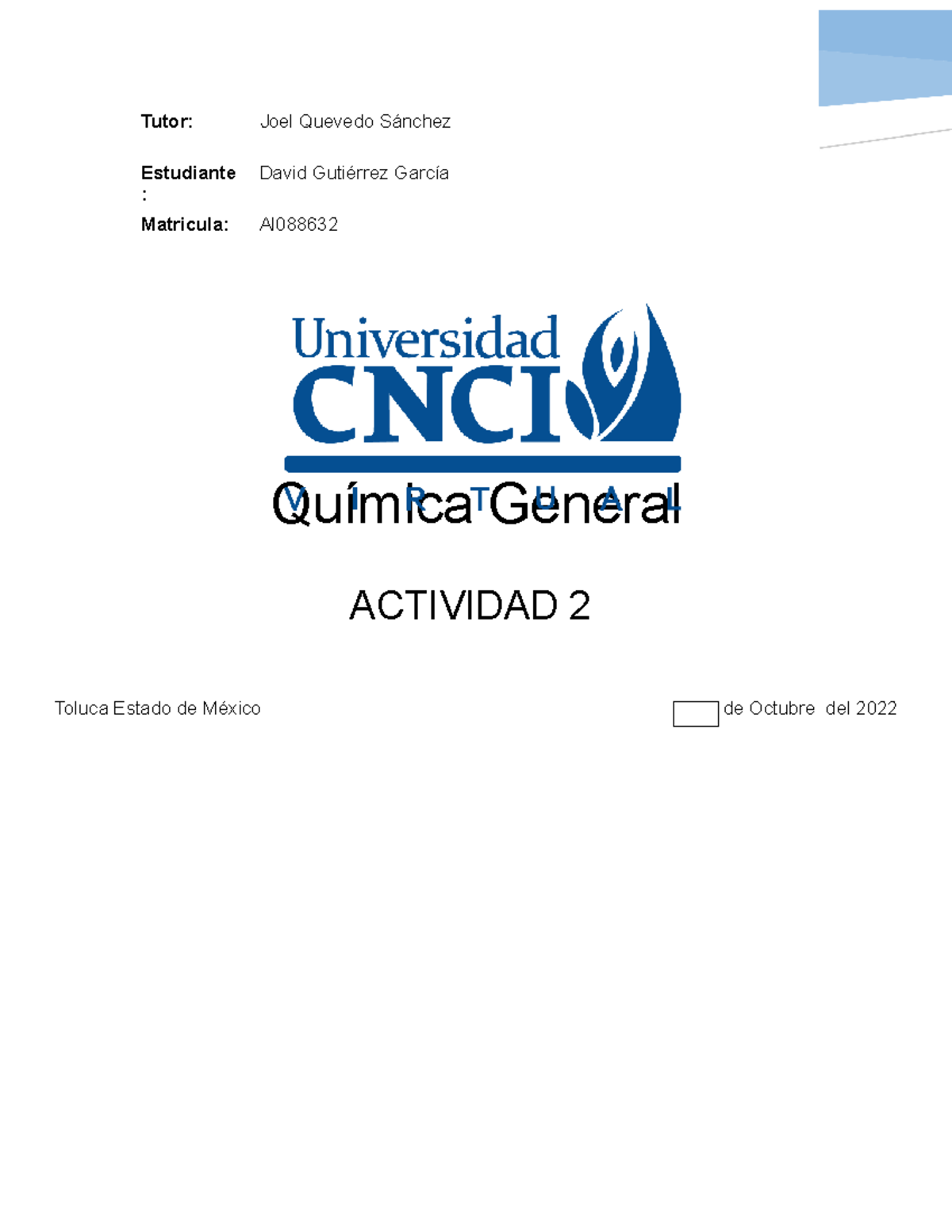 Quimica act. 2 - actividad 2 - Tutor: Joel Quevedo Sánchez Estudiante ...