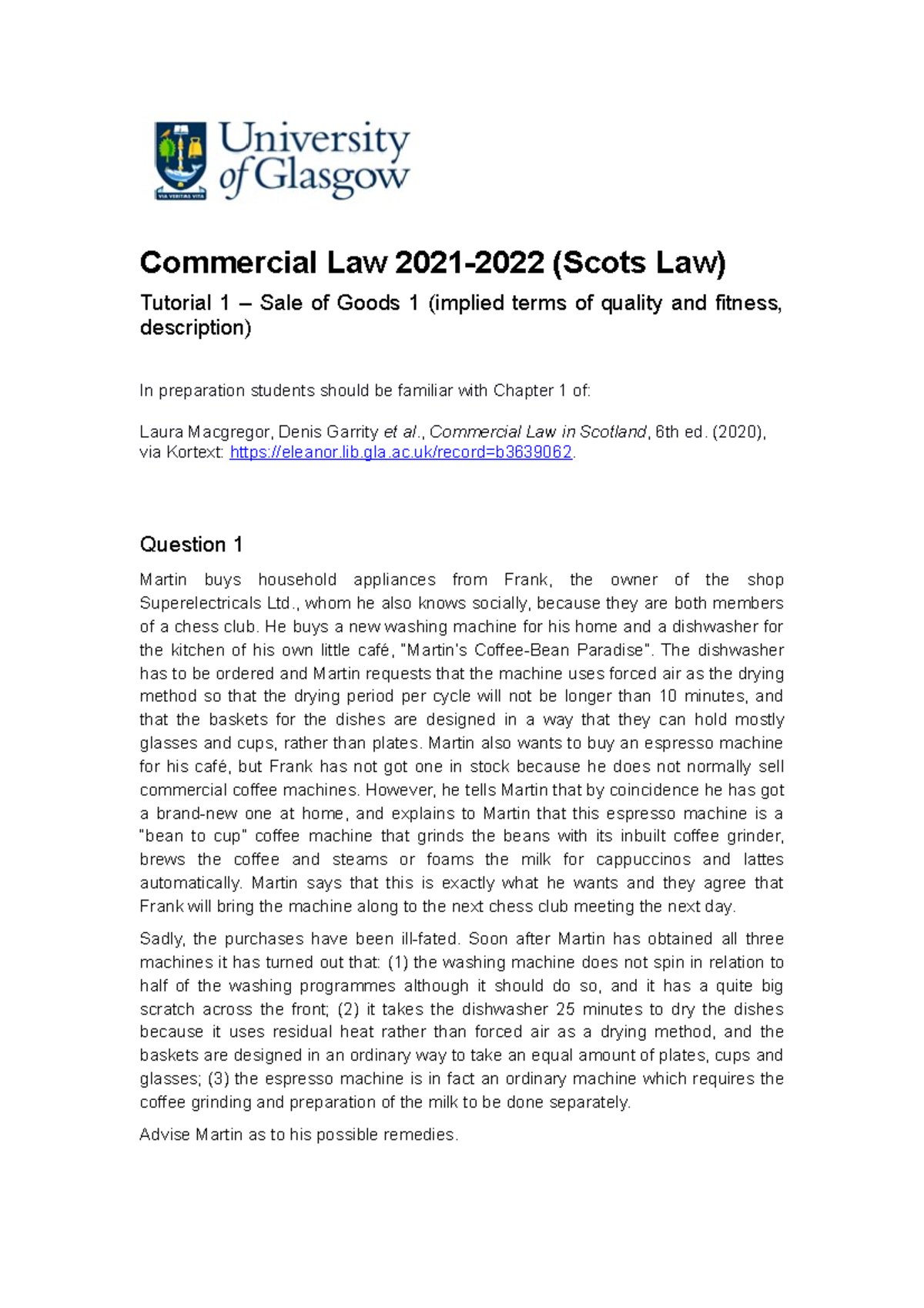 Tutorial 1 - Commercial Law 2021-2022 (Scots Law) Tutorial 1 – Sale of ...