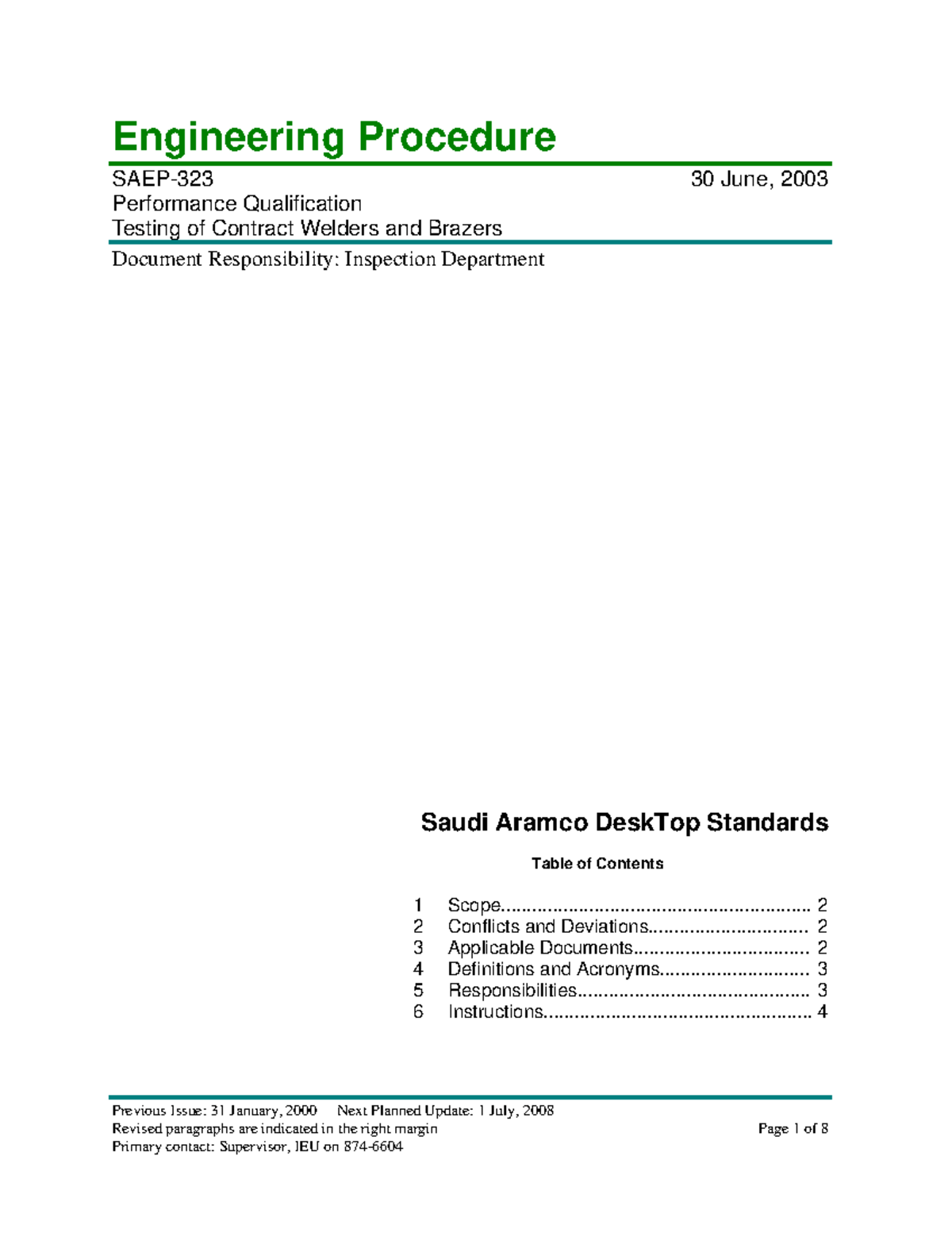 SAEP-323 - Procedure - Previous Issue: 31 January, 2000 Next Planned Update: 1 July, 2008 ...
