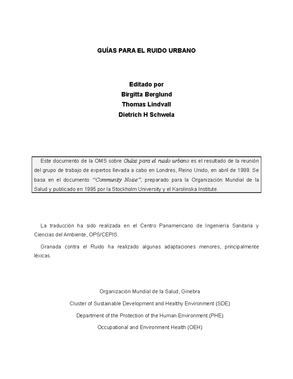 Guia oms ruido 1 - GUÍAS PARA EL RUIDO URBANO Editado por Birgitta ...
