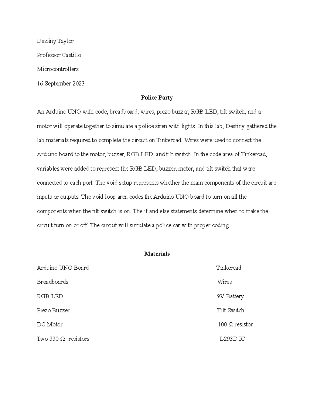 Arduino Lab #3 - Police Party - Destiny Taylor Professor Castillo ...