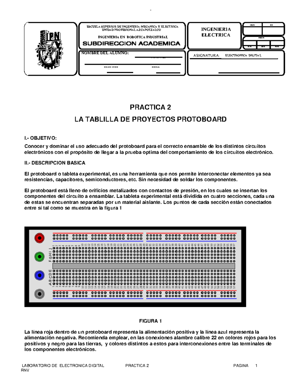 Practica 2 Tablilla Protoboar-2020 - PRACTICA 2 LA TABLILLA DE ...