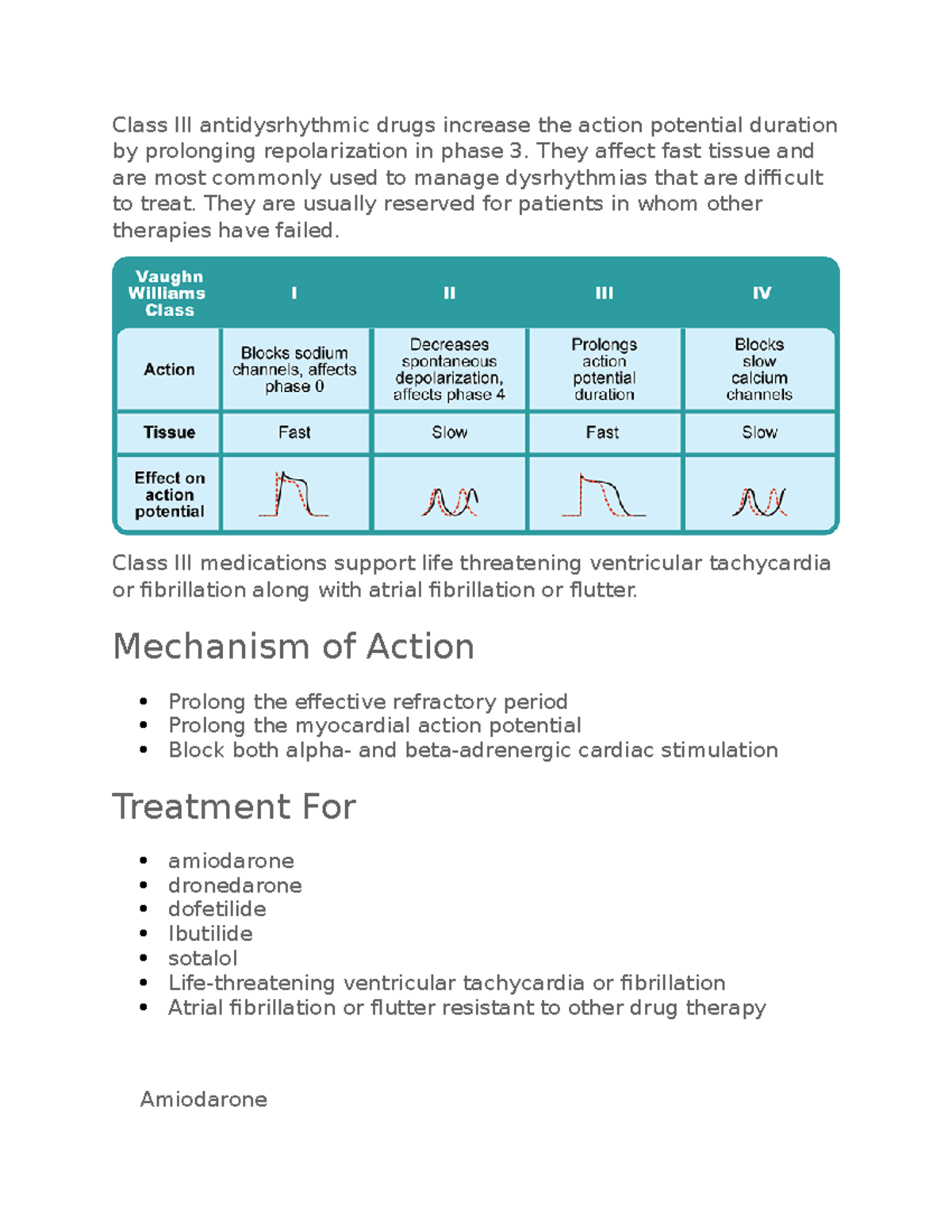 Class III Drugs (Cardiac) - Class III antidysrhythmic drugs increase ...