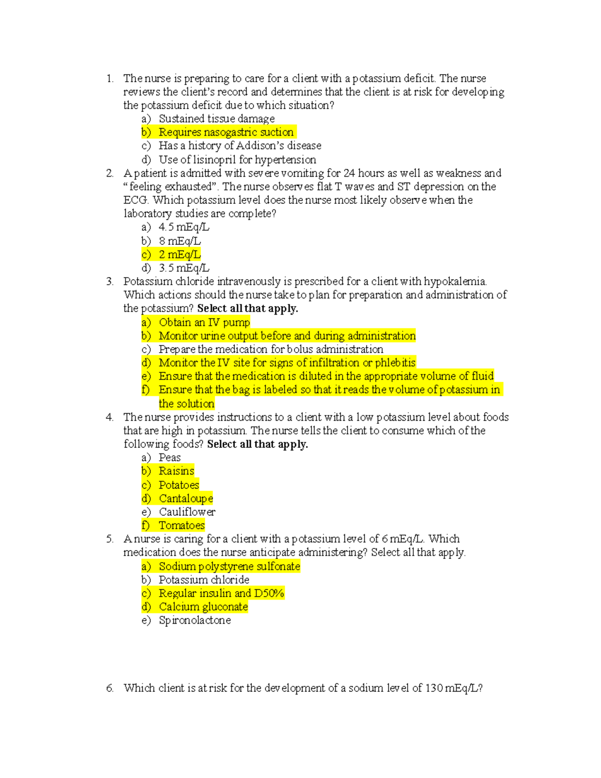 FE Review - Answers - nursing - The nurse is preparing to care for a ...