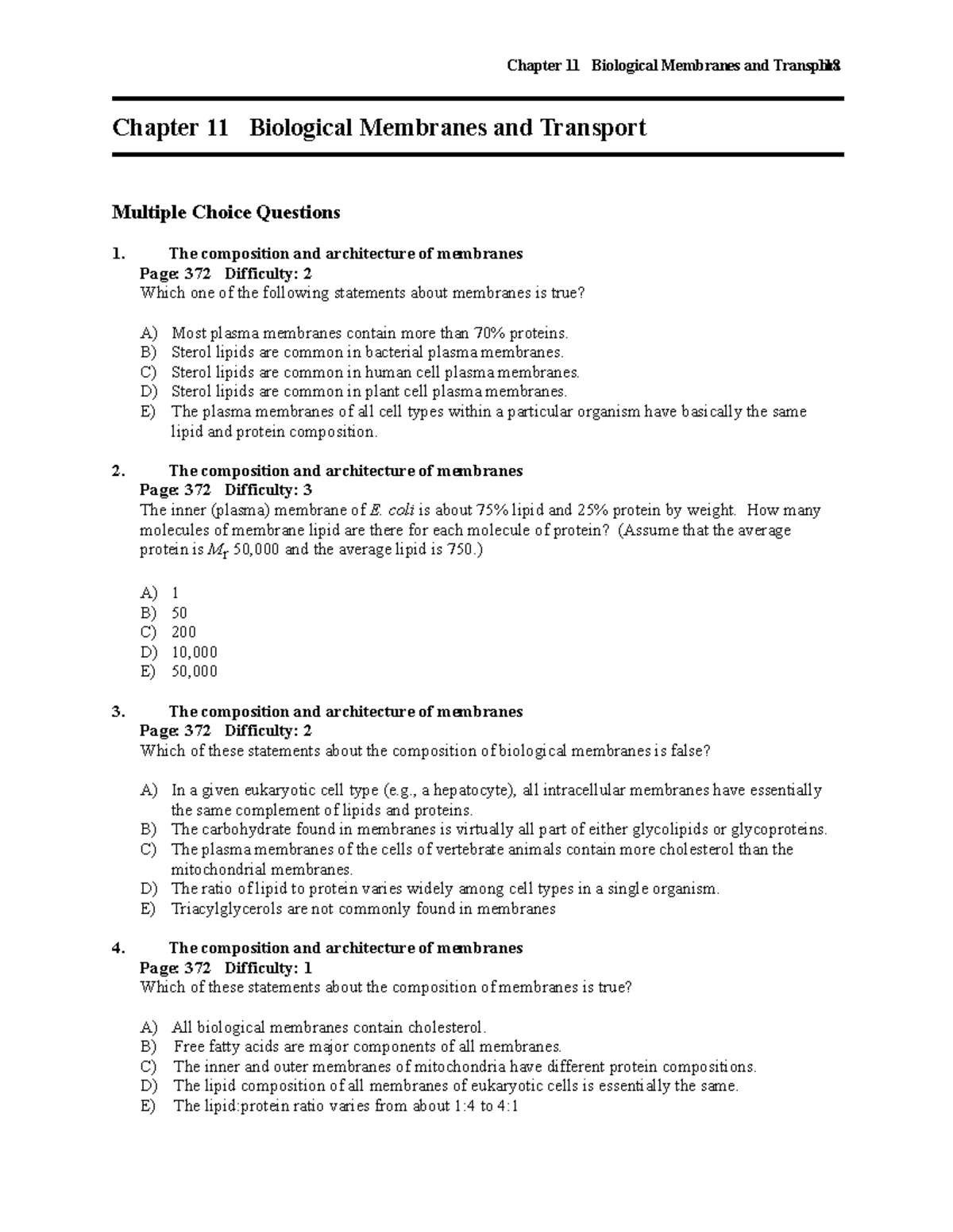 Chapter 11 - exam 1 - Multiple Choice Questions The composition and ...