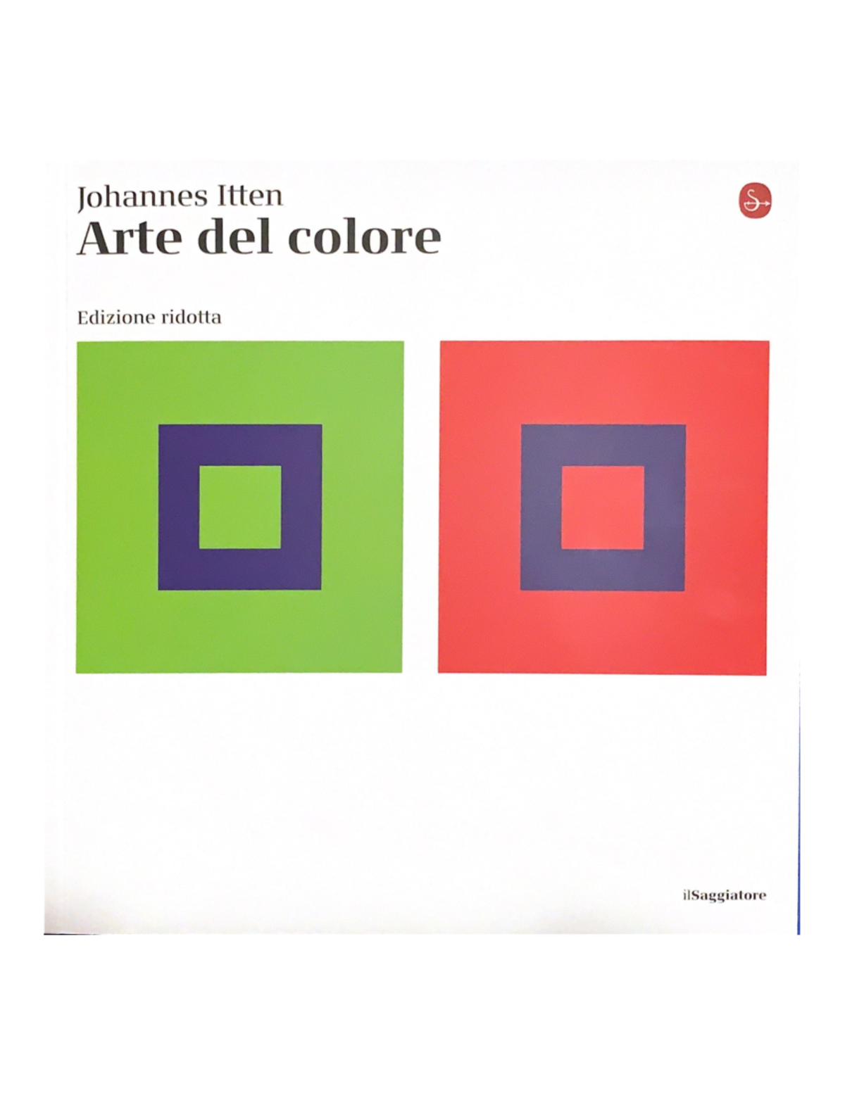 Arte del Colore- Johannes Itten - Design della comunicazione - Studocu
