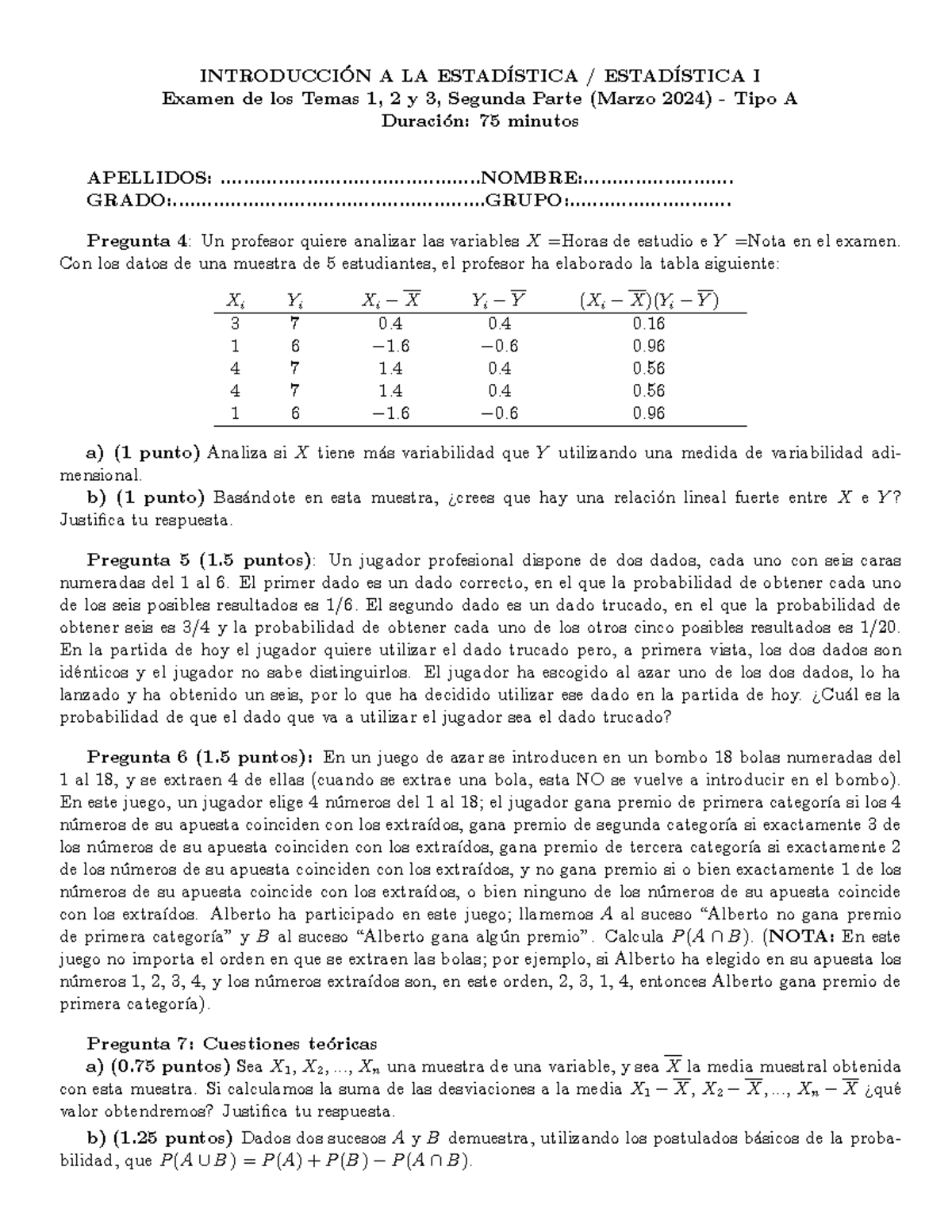 Examenes tema 123 - INTRODUCCI”N A LA ESTADÕSTICA / ESTADÕSTICA I Examen de los Temas 1, 2 y 3 ...