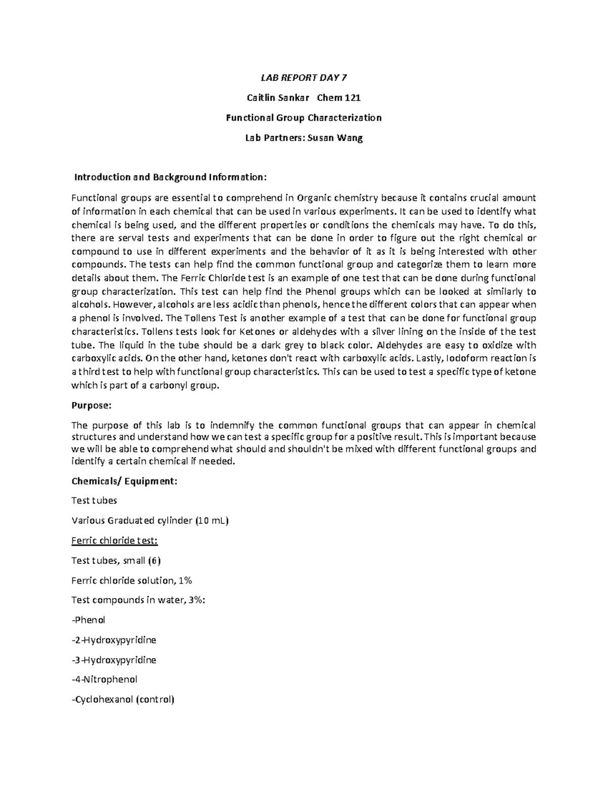 Function group lab report - LAB REPORT DAY 7 Caitlin Sankar Chem 121 ...