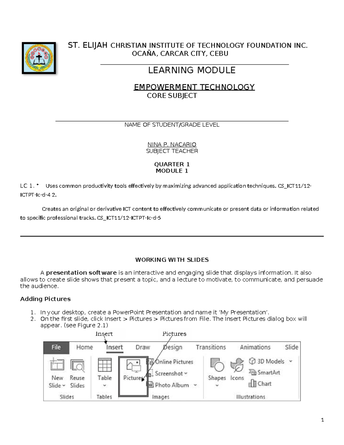 Module in Empowerment Technology Mod 3 - ST. ELIJAH CHRISTIAN INSTITUTE ...