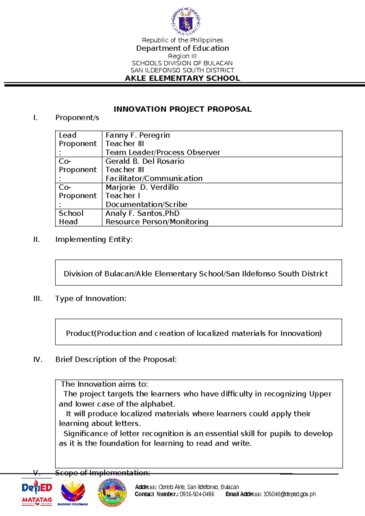 Innovation project proposal - Address: Centro Akle, San Ildefonso ...