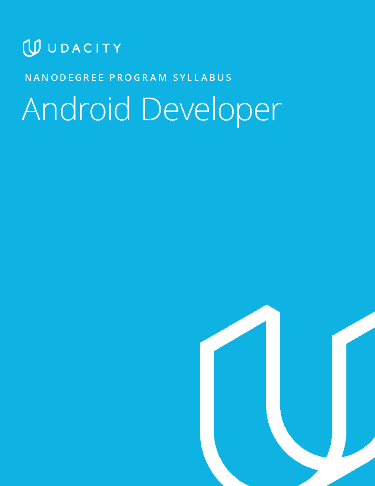 Android+Developer+Nanodegree+Syllabus - NANODEGREE PROGR AM SYLL ABUS Android Developer Need ...