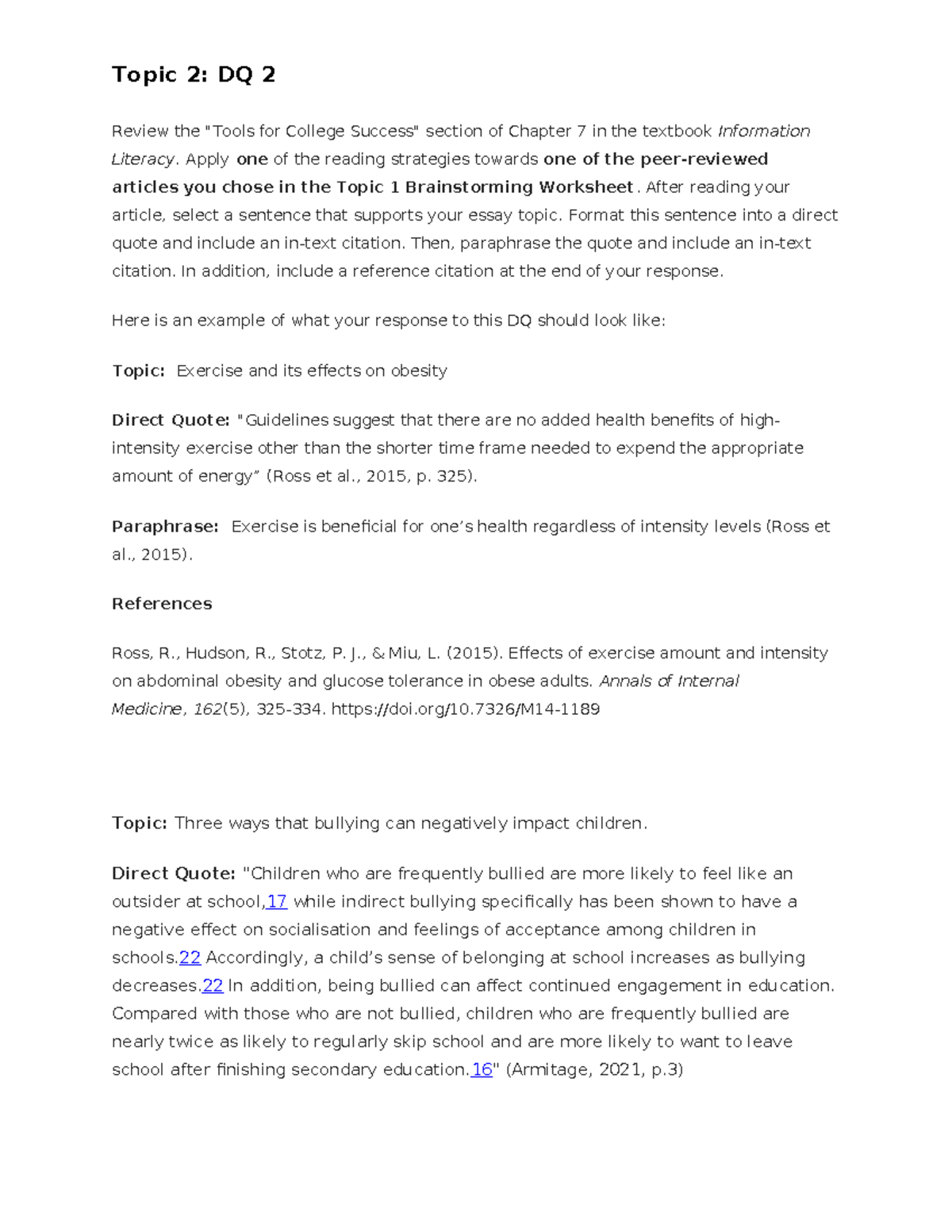Topic 2 DQ 2 - Topic 2: DQ 2 Review the "Tools for College Success ...